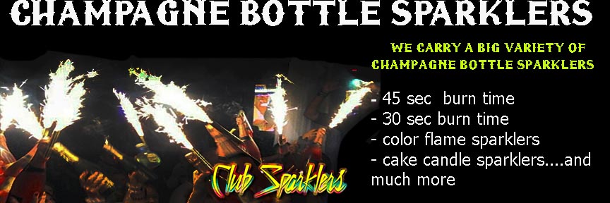 Club Sparklers - Nightclub Champagne Bottle Sparklers, Vip Sparklers ...